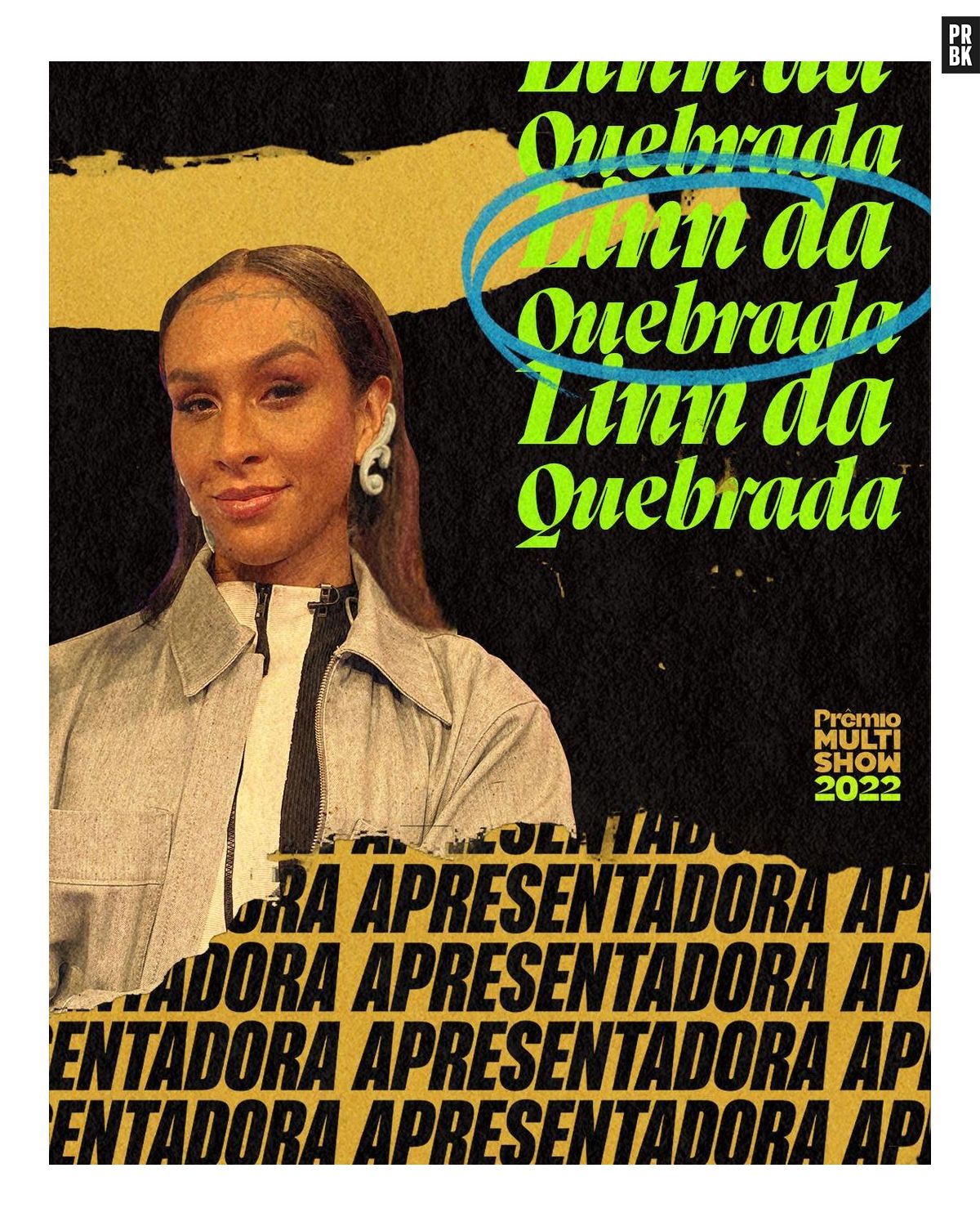 Foto: Prêmio Multishow 2022: Linn da Quebrada será apresentadora ...