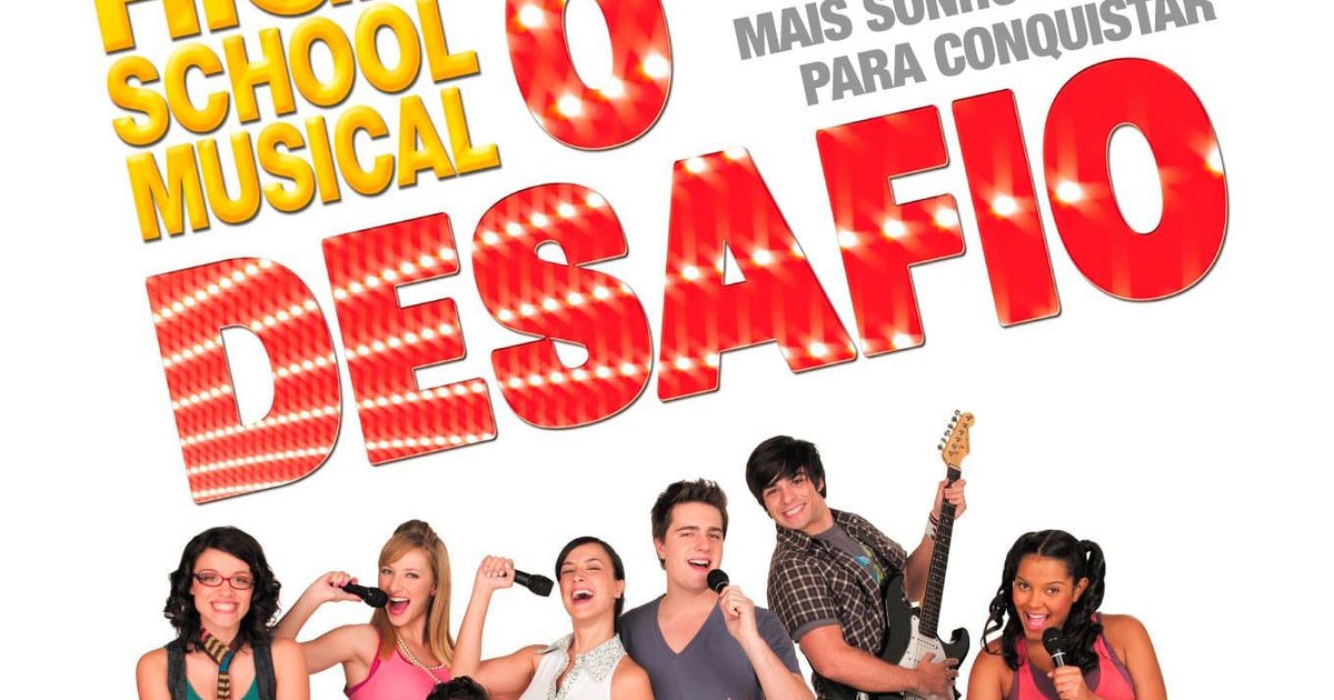 "High School Musical - O Desafio" aconteceu mesmo ou foi um delírio ...