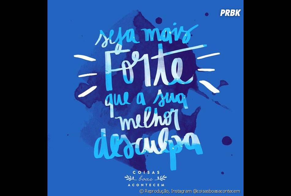 Suas desculpas são seu maior inimigo - Purebreak Suas desculpas são seu maior inimigo - Purebreak